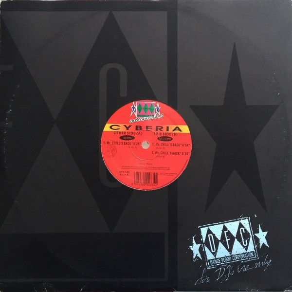 Doogan records - Cyberia – Mr. Chill's Back